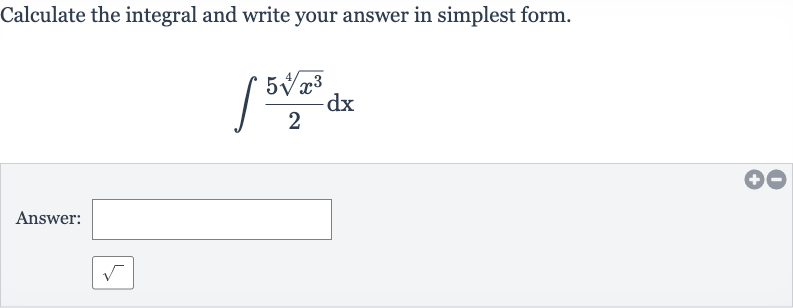 (Solved)-Calculate the integral and write your answer in simplest for